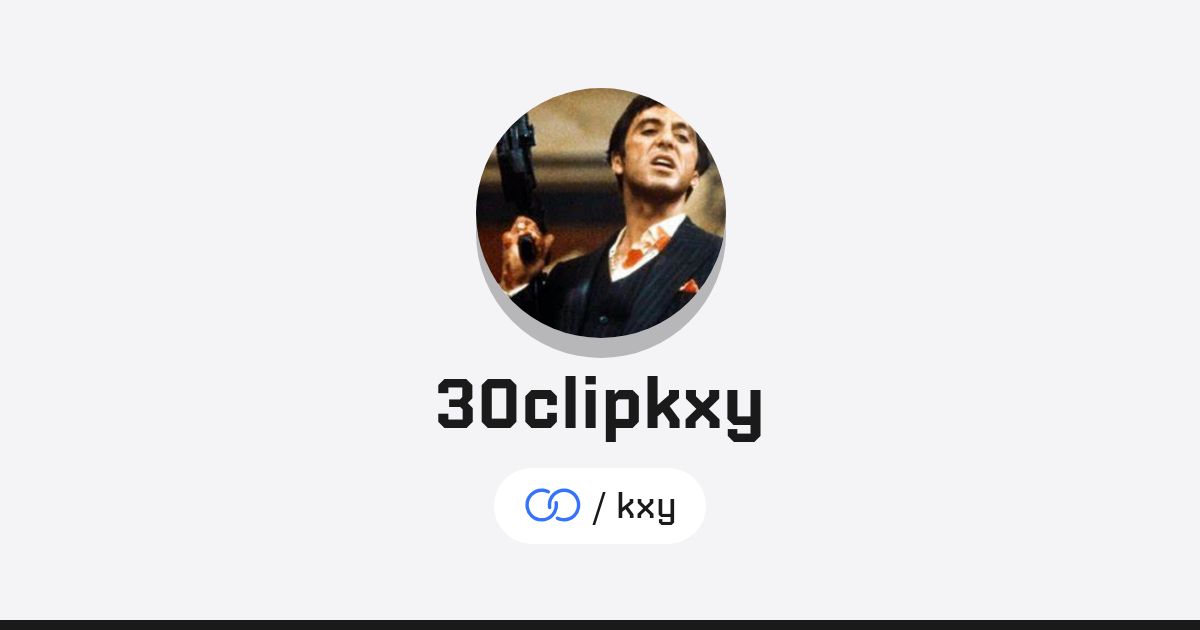 30clipkxy (/kxy) · solo.to