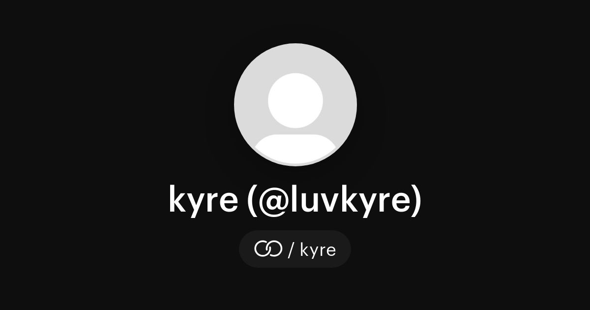 kyre (@luvkyre) (/kyre) · solo.to