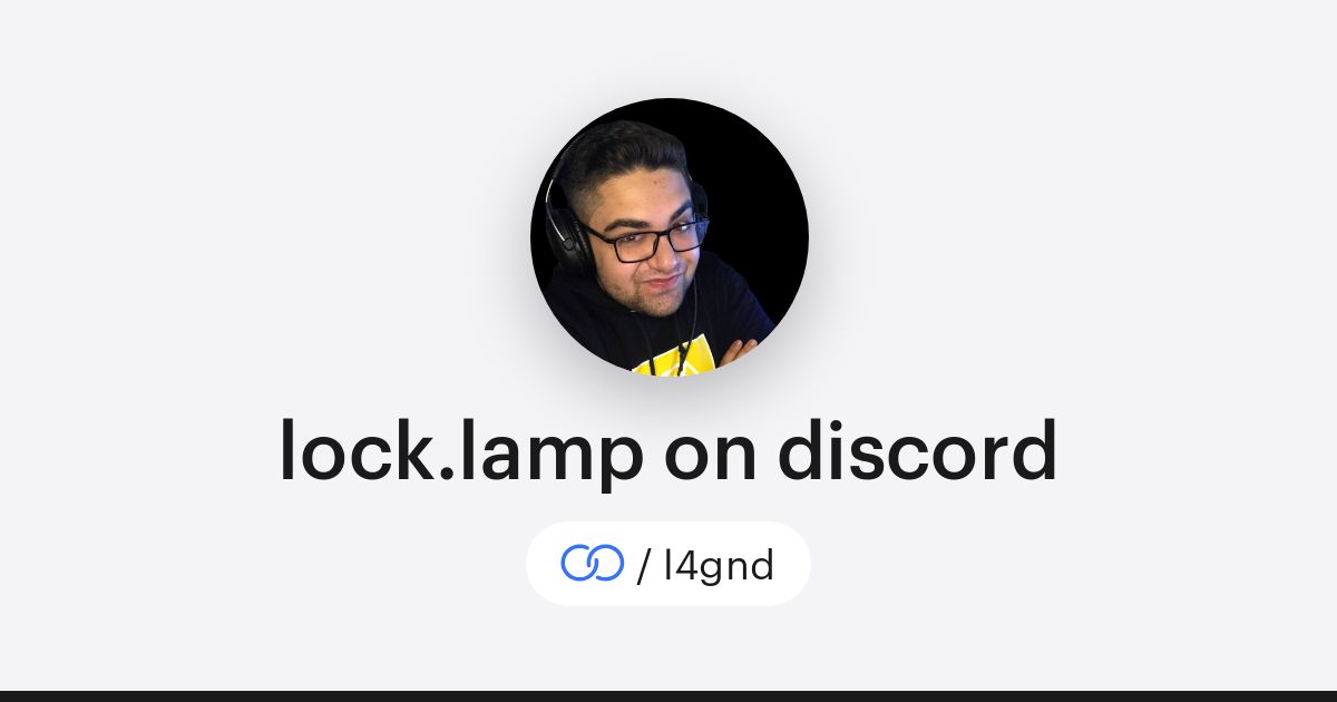 lock.lamp on discord (/l4gnd) · solo.to