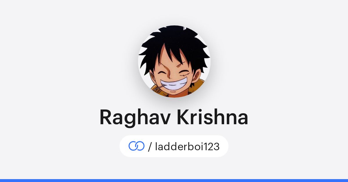 Raghav Krishna (/ladderboi123) · solo.to