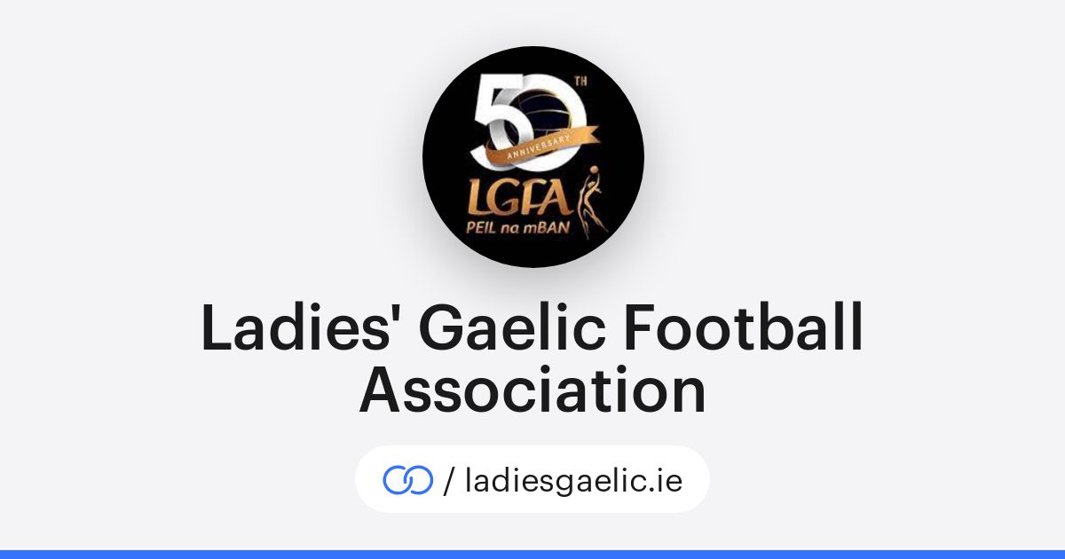 Ladies' Gaelic Football Association (/ladiesgaelic.ie) · solo.to