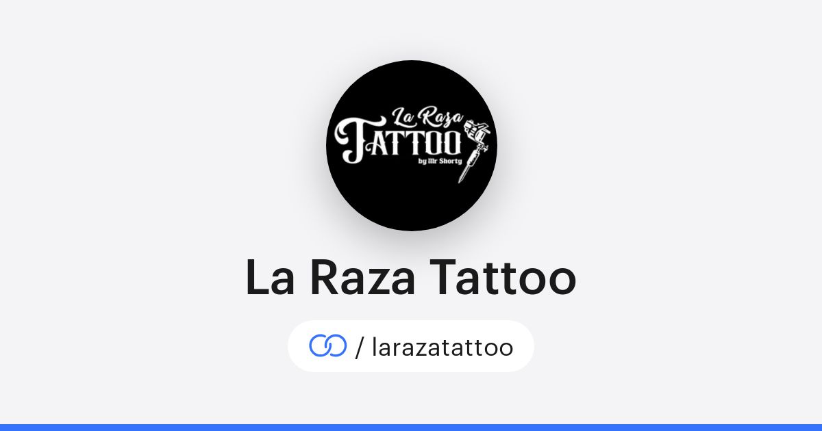 La Raza Tattoo (/larazatattoo) · solo.to
