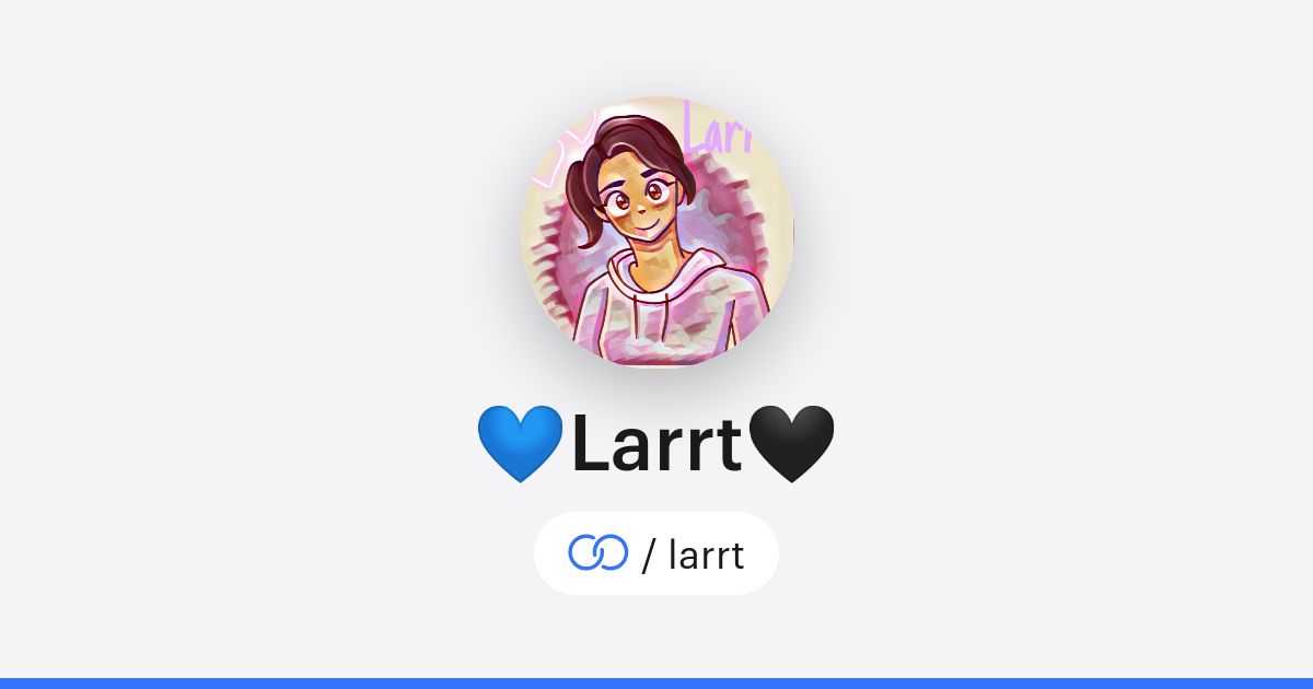 💙Larrt🖤 (/larrt) · solo.to