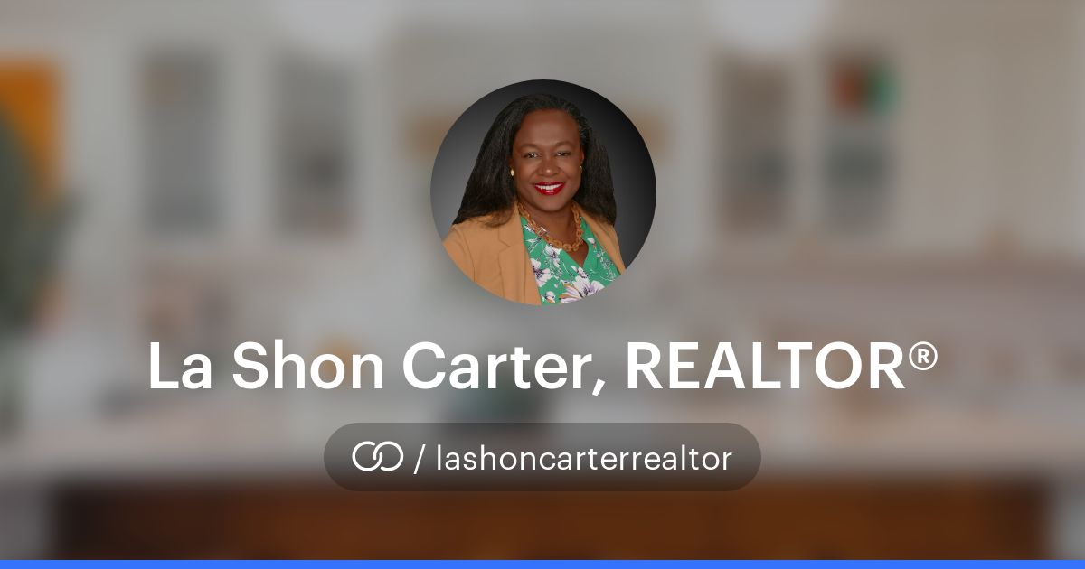 La Shon Carter, REALTOR® (/lashoncarterrealtor) · solo.to