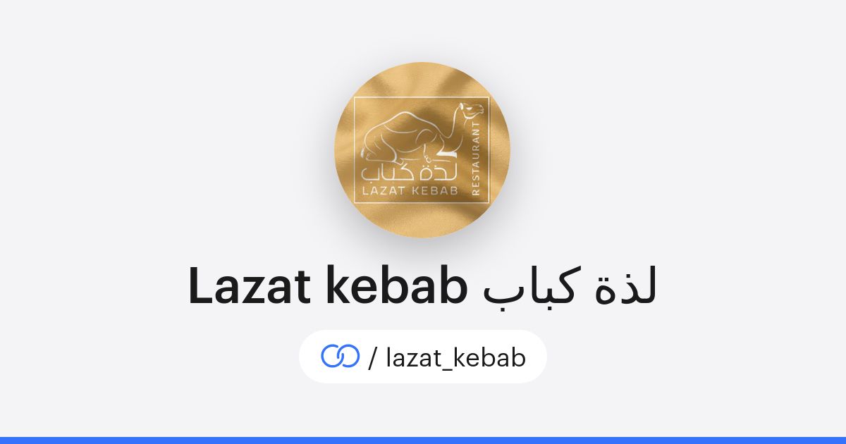 Lazat kebab لذة كباب (/lazat_kebab) · solo.to