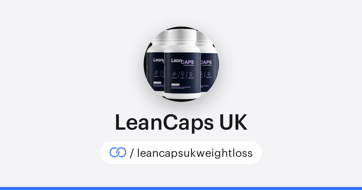 LeanCaps UK (/leancapsukweightloss) · solo.to