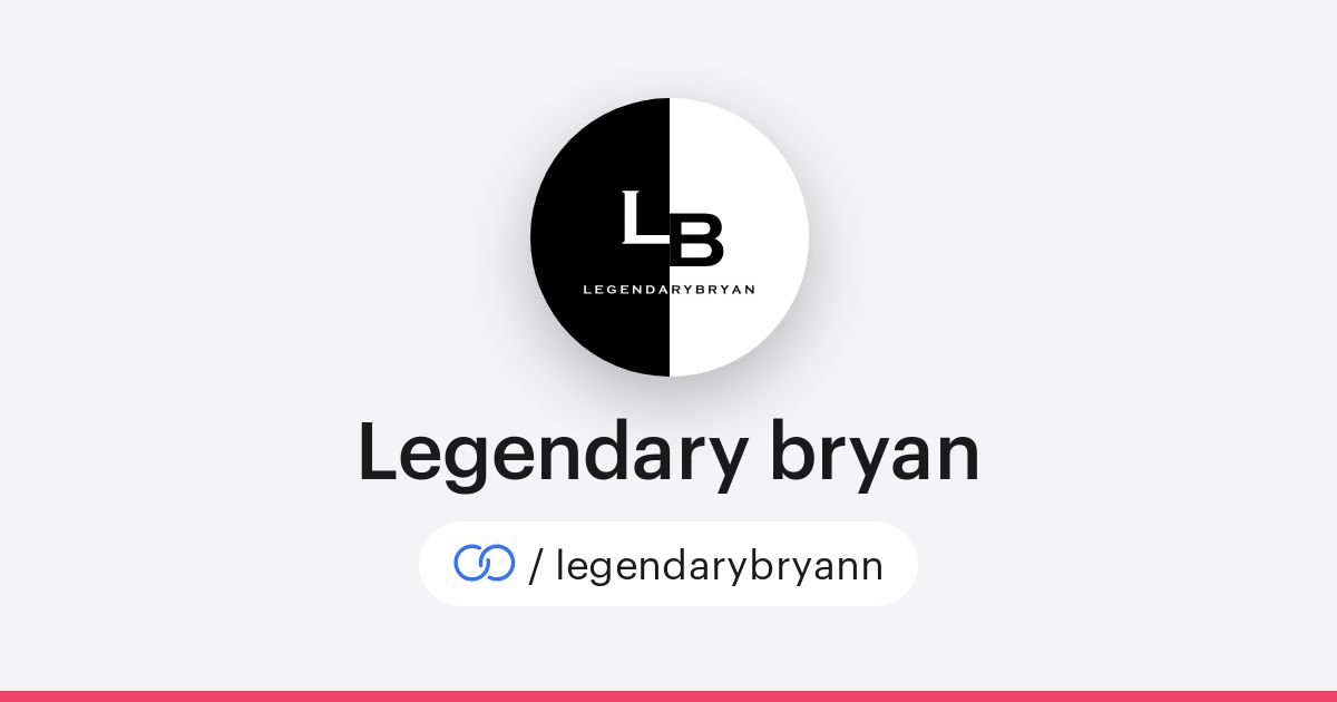 Legendary bryan (/legendarybryann) · solo.to