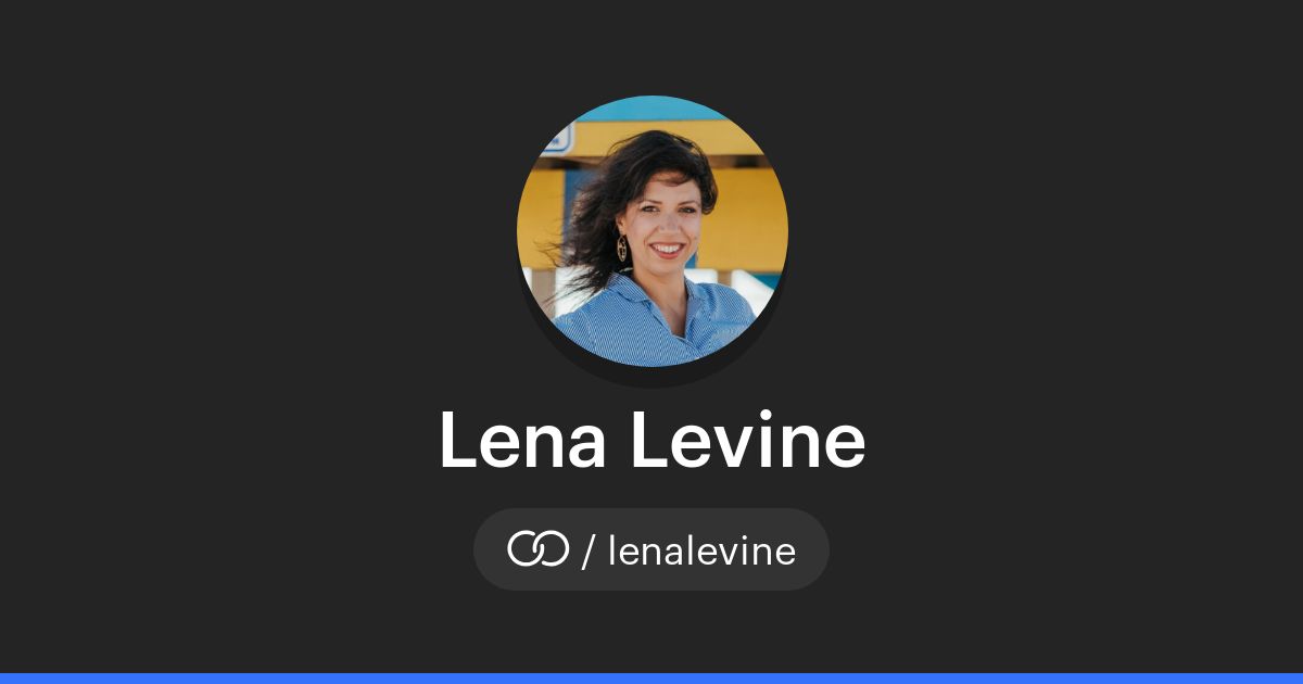 Lena Levine (/lenalevine) · solo.to