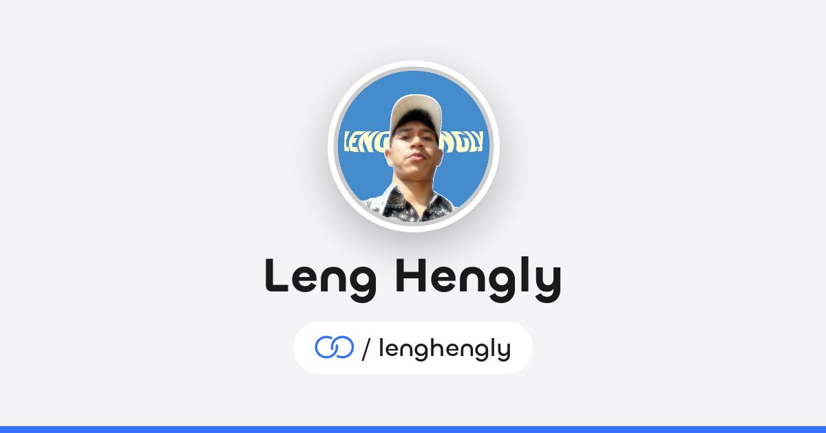 Leng Hengly (/lenghengly) · solo.to