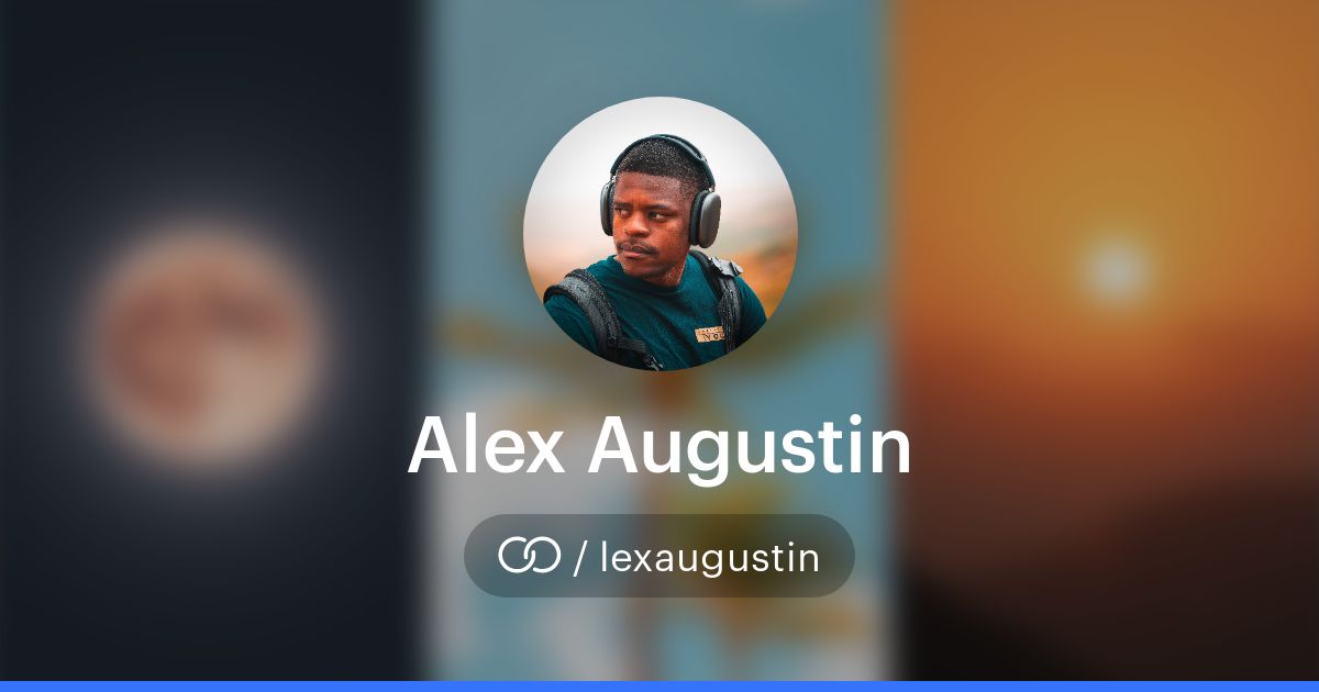 Alex Augustin (/lexaugustin) · solo.to