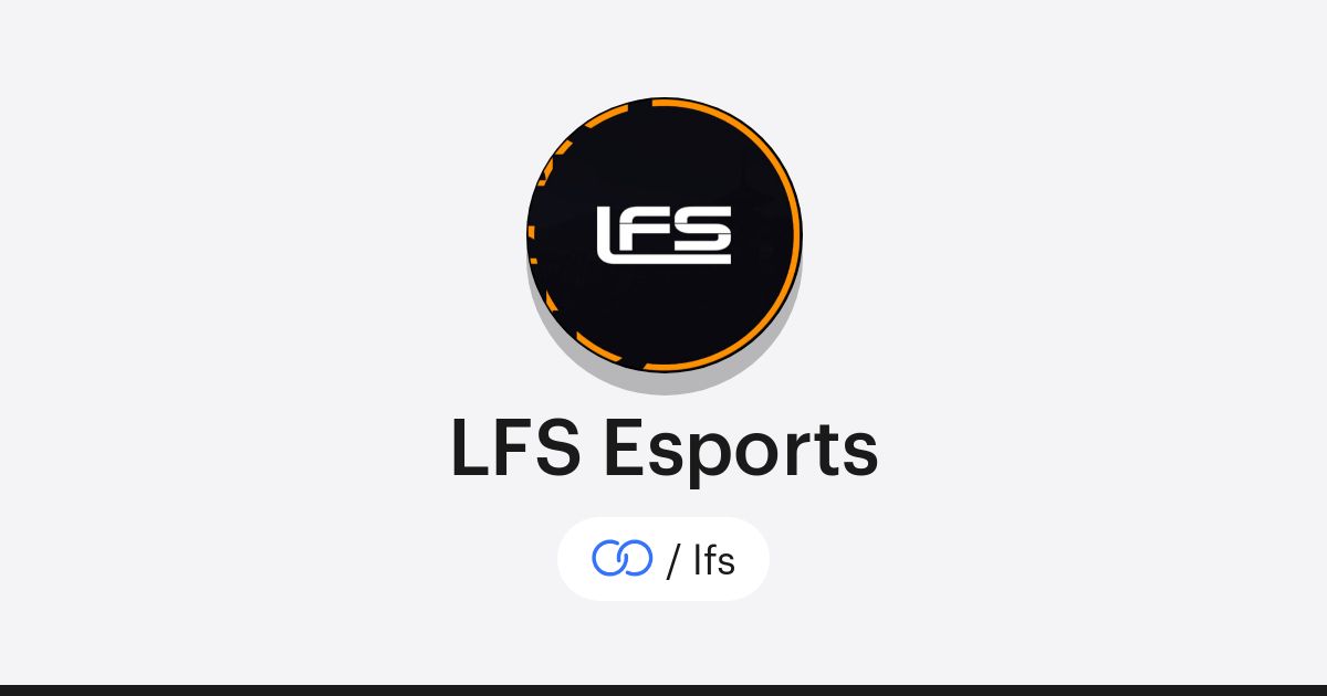 LFS Esports (/lfs) · solo.to