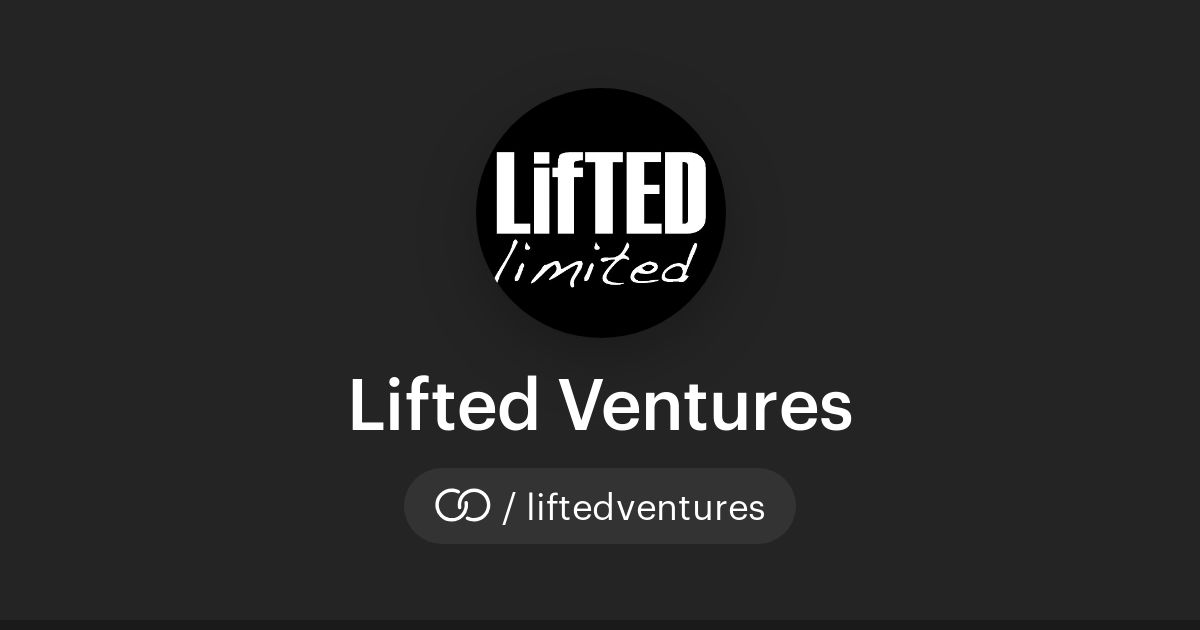 Lifted Ventures (/liftedventures) · solo.to