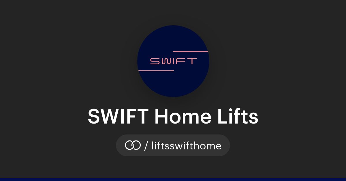 SWIFT Home Lifts (/liftsswifthome) · solo.to