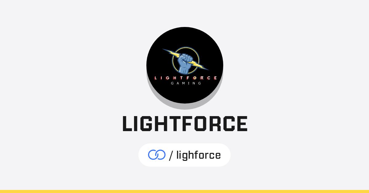 LIGHTFORCE (/lighforce) · solo.to