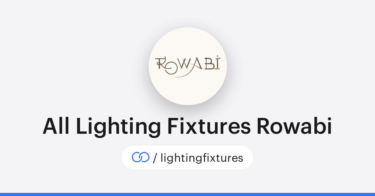 All Lighting Fixtures Rowabi (/lightingfixtures) · solo.to