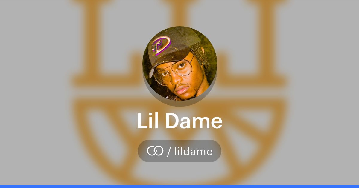 Lil Dame (/lildame) · solo.to