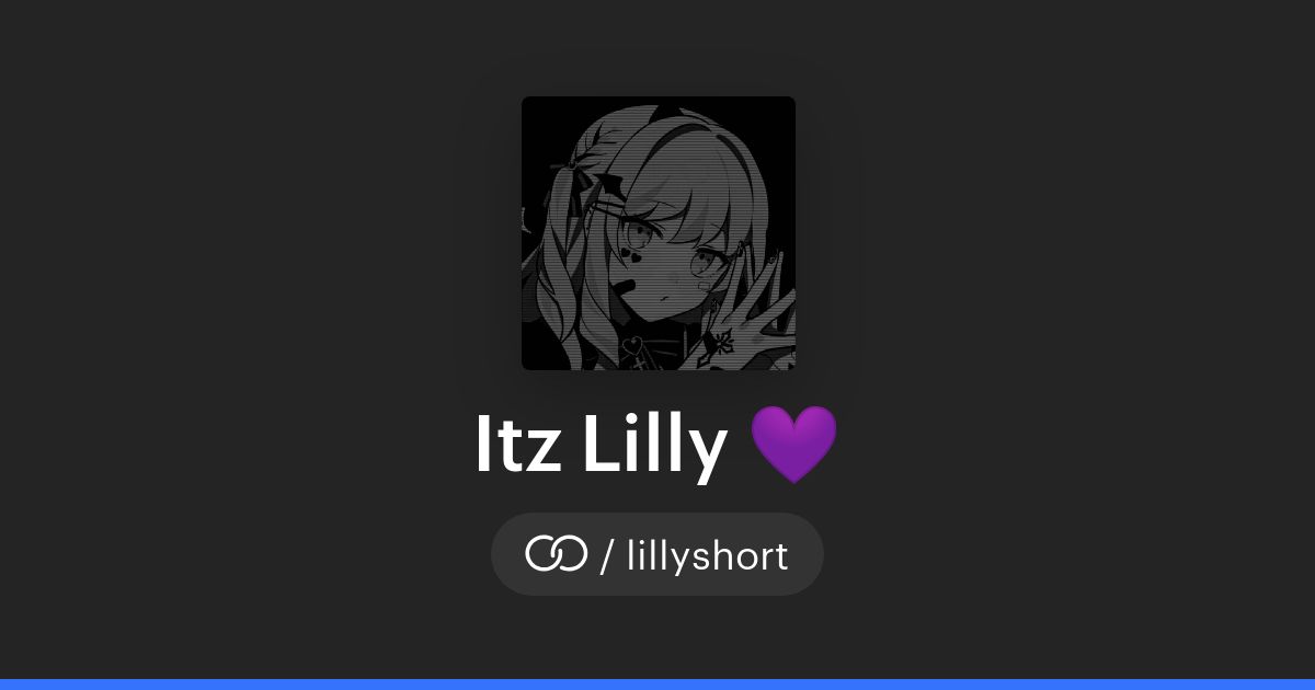 Itz Lilly 💜 (/lillyshort) · solo.to