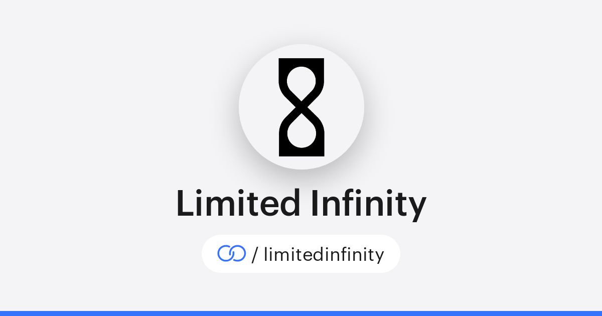 Limited Infinity (/limitedinfinity) · solo.to