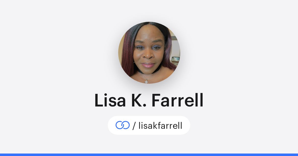 Lisa K. Farrell (/lisakfarrell) · solo.to