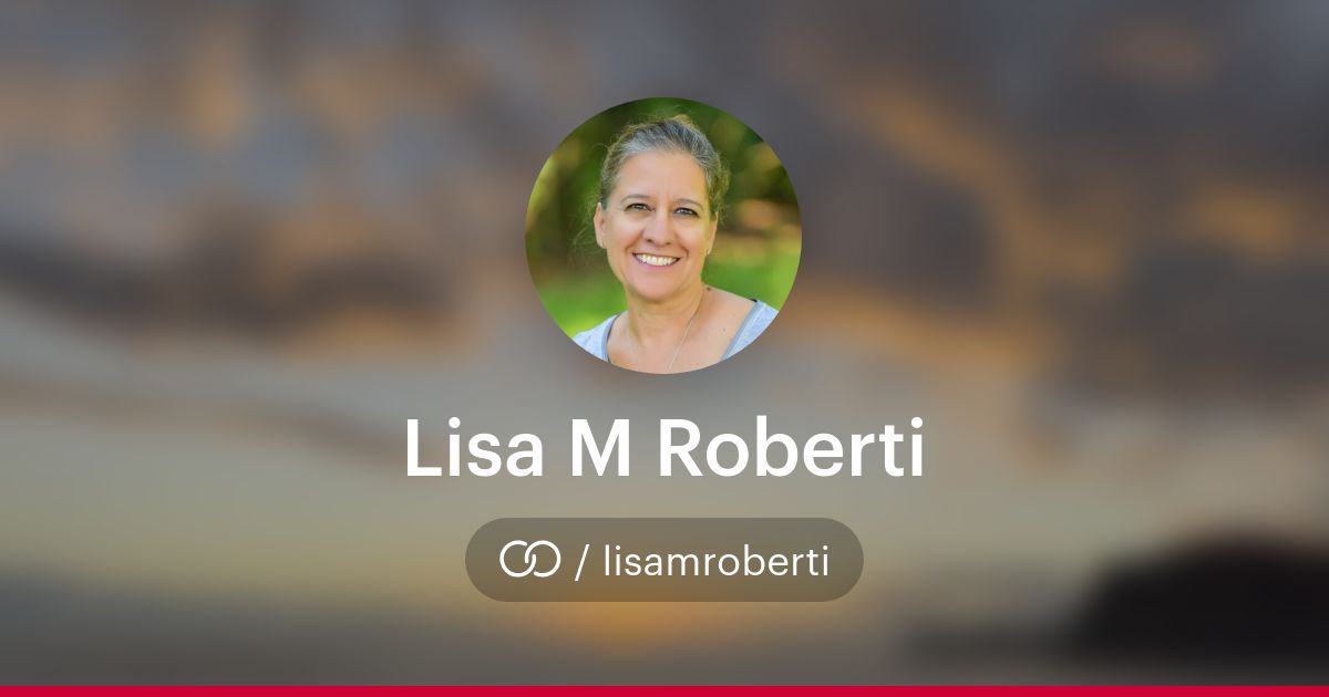 Lisa M Roberti (/lisamroberti) · solo.to
