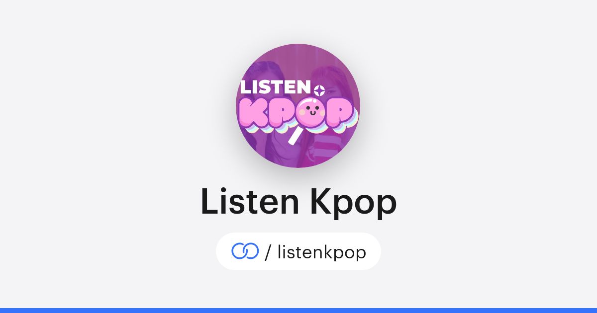 Listen Kpop (/listenkpop) · solo.to