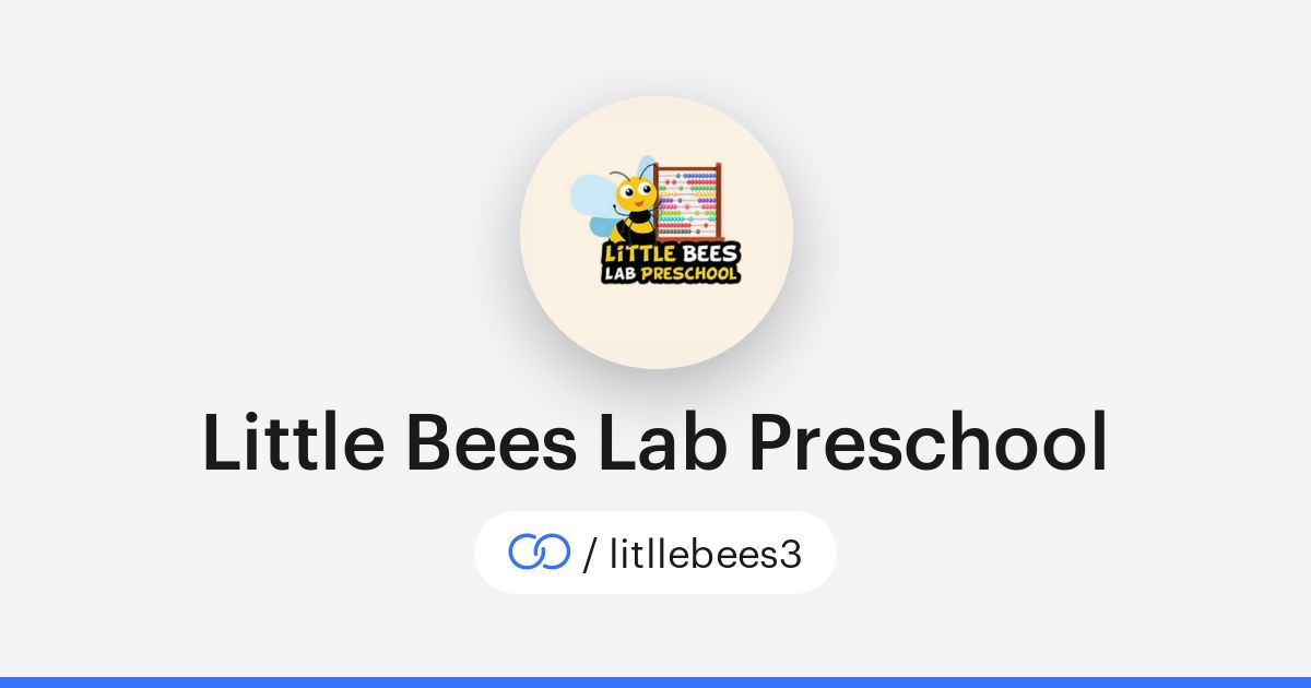 Little Bees Lab Preschool (/litllebees3) · solo.to