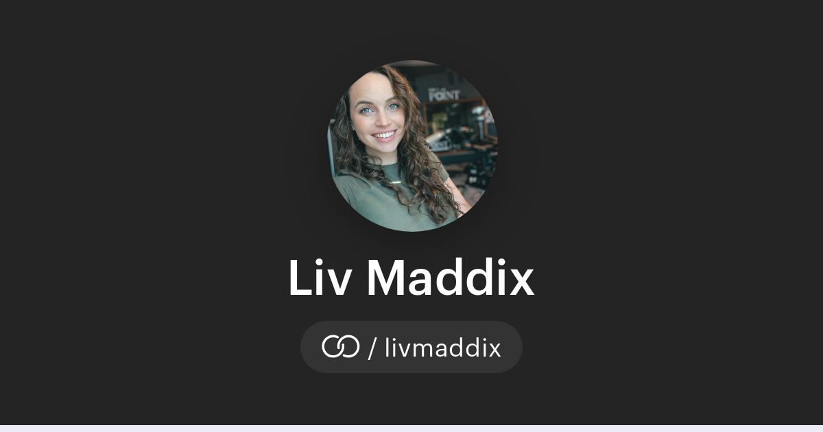 Liv Maddix (/livmaddix) · solo.to