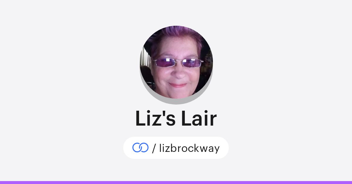 Liz's Lair (/lizbrockway) · solo.to