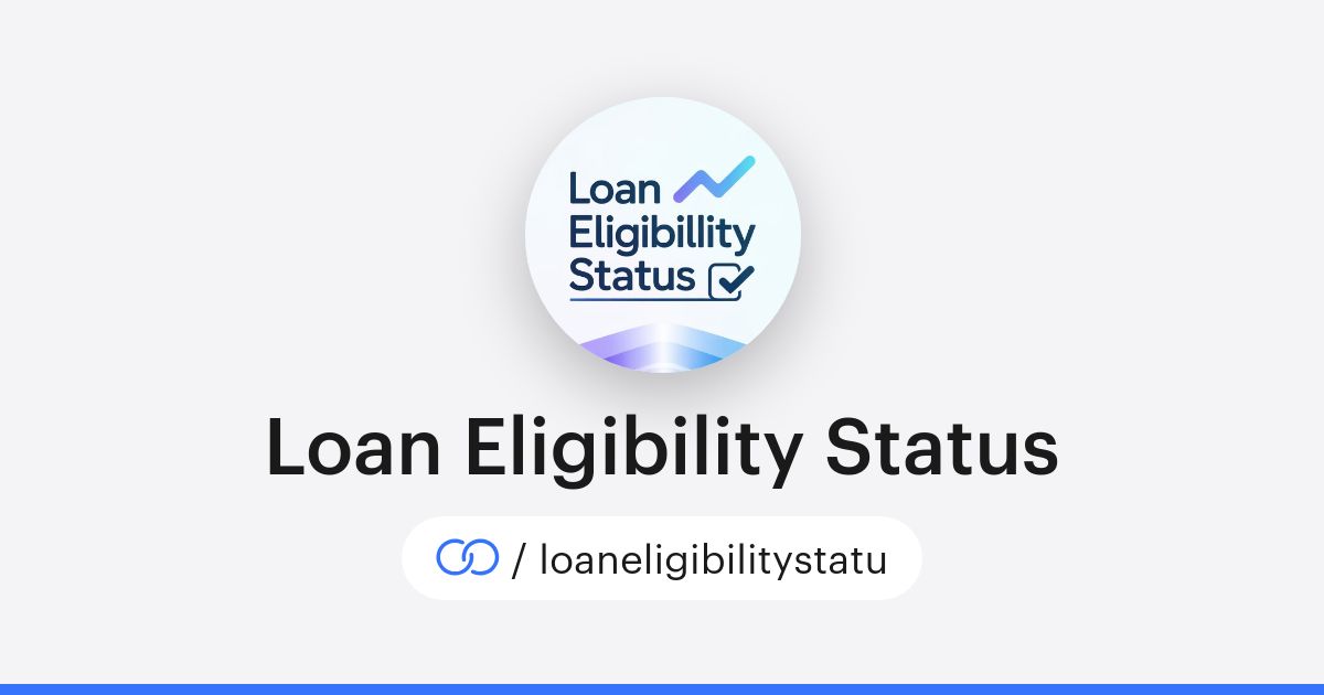 Loan Eligibility Status (/loaneligibilitystatu) · solo.to