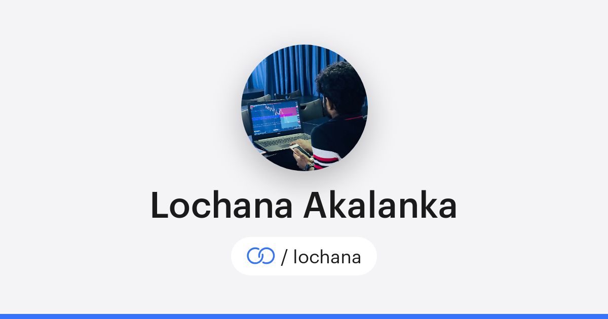 Lochana Akalanka (/lochana) · solo.to