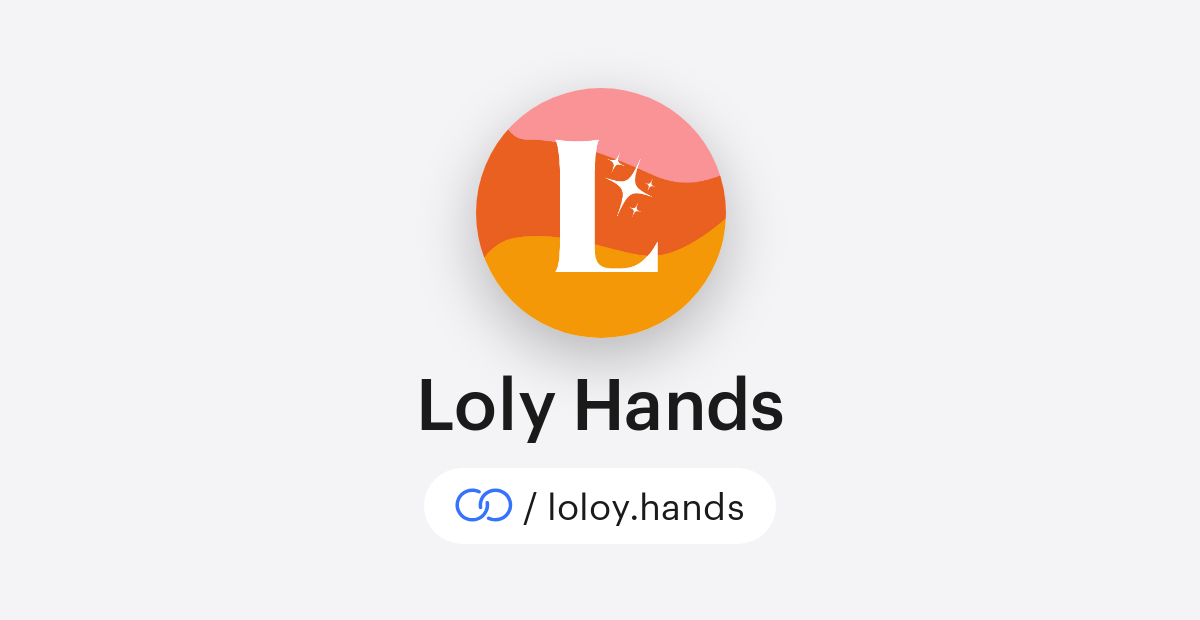 Loly Hands (/loloy.hands) · solo.to