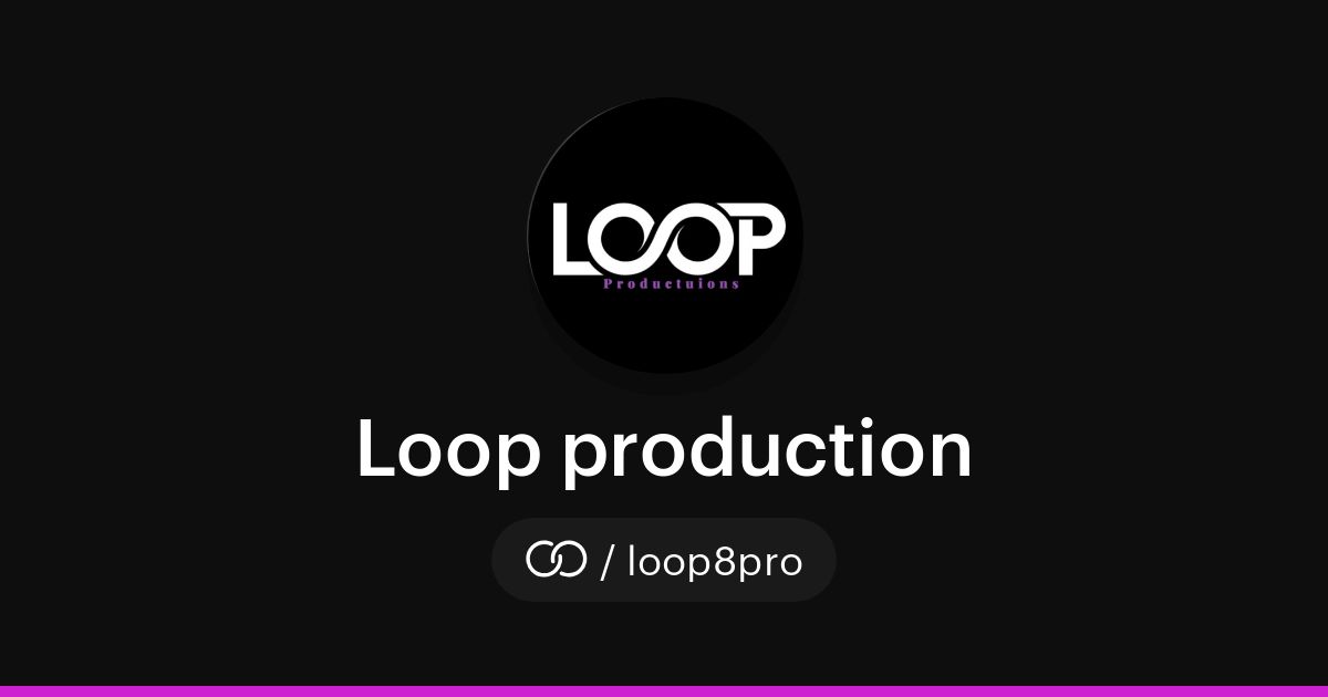 Loop production (/loop8pro) · solo.to