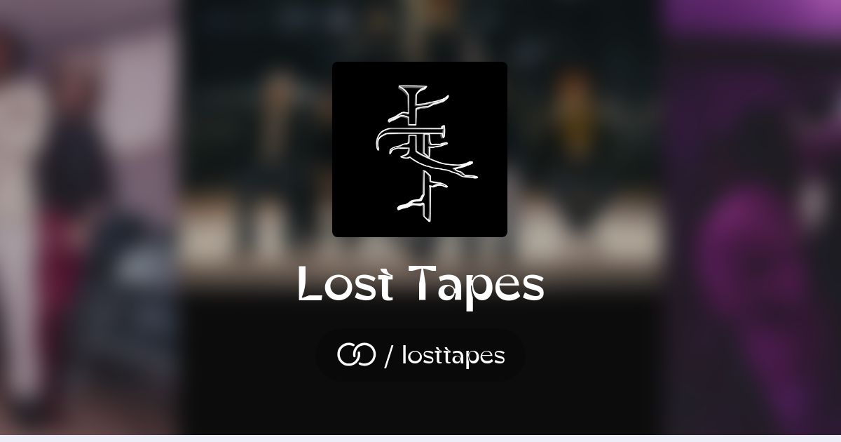 Lost Tapes (/losttapes)