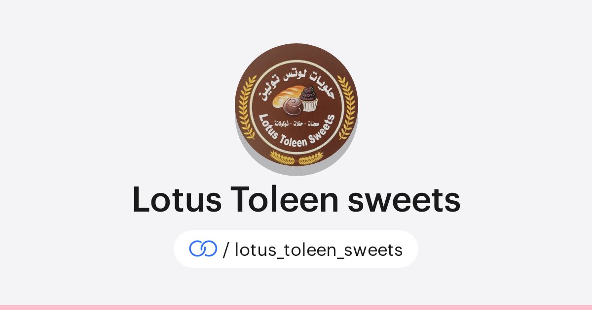 Lotus Toleen sweets (/lotus_toleen_sweets) · solo.to