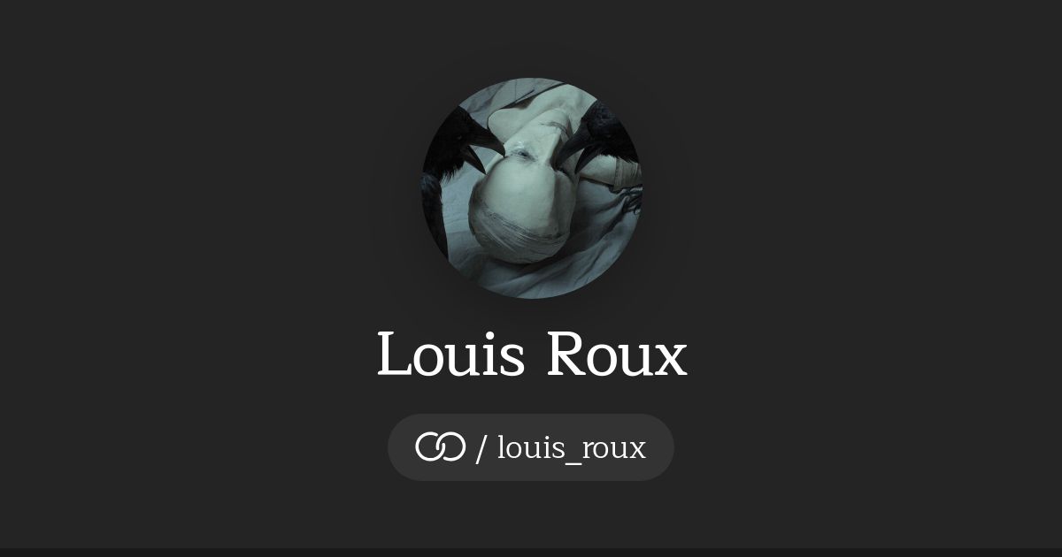 Louis Roux (/louis_roux) · solo.to