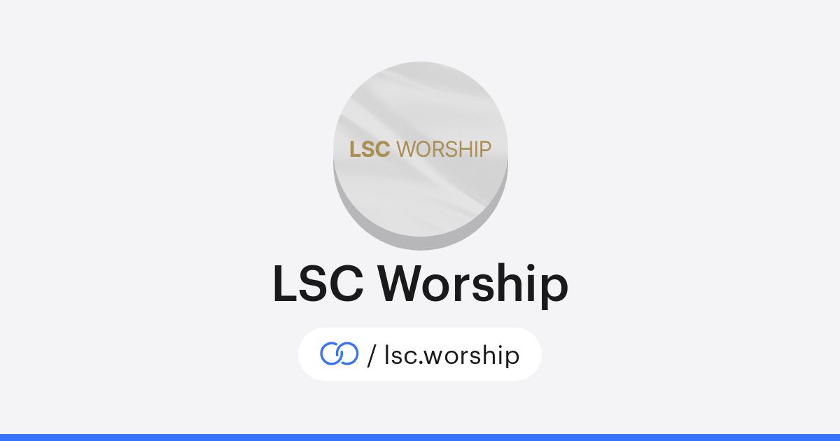 LSC Worship (/lsc.worship) · solo.to