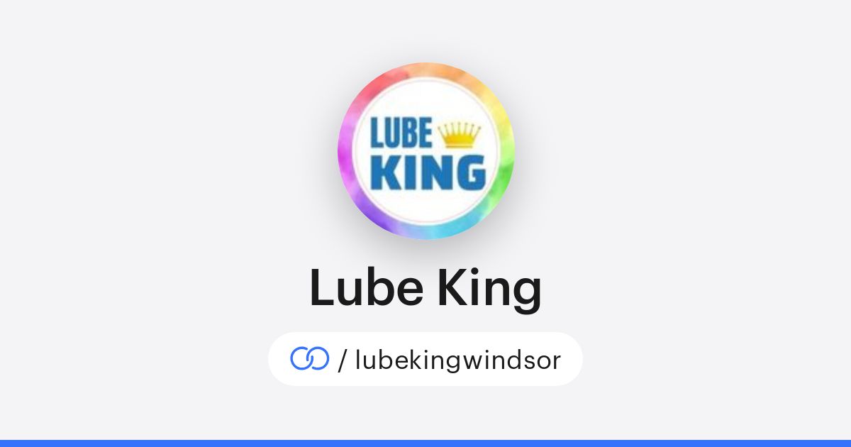 Lube King (/lubekingwindsor) · solo.to