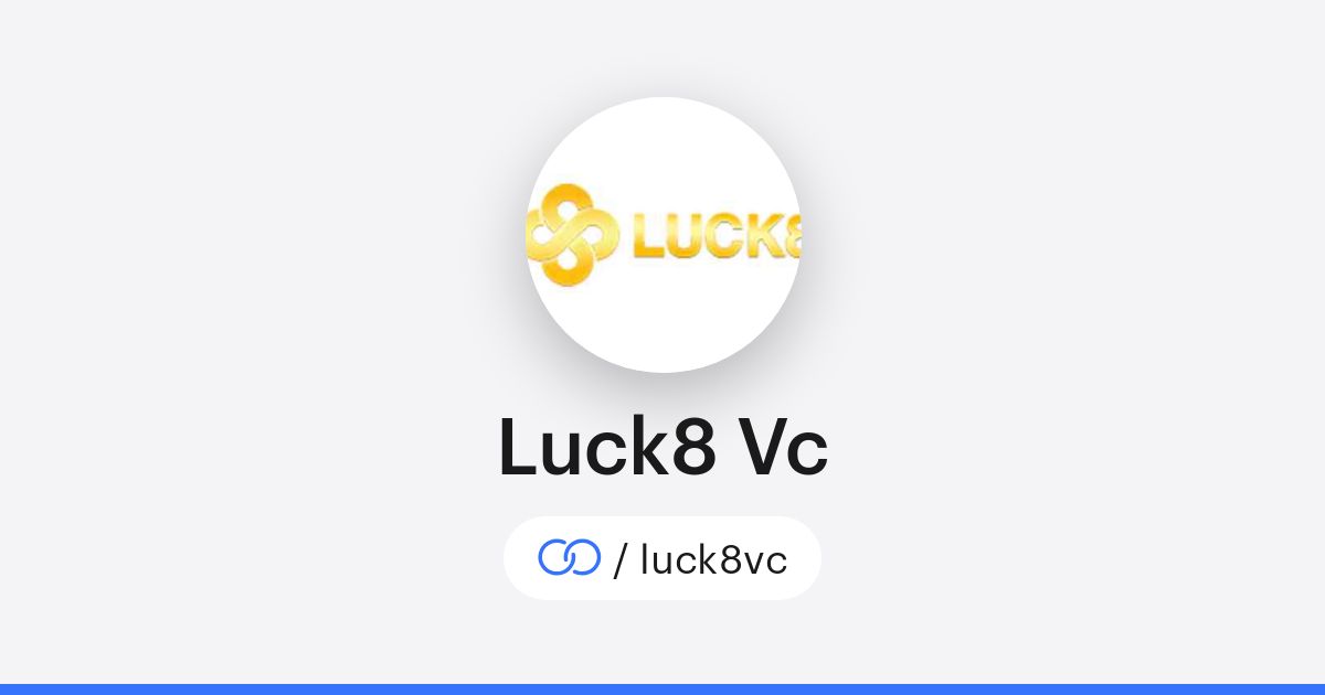 Luck8 Vc (/luck8vc) · solo.to