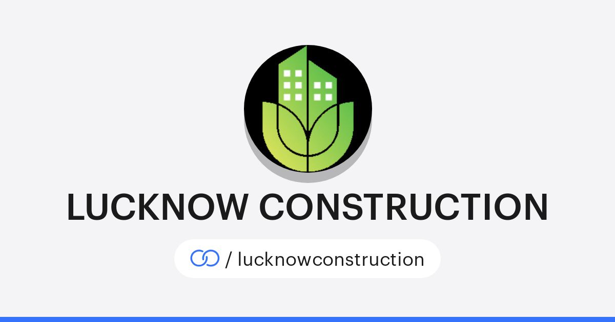 LUCKNOW CONSTRUCTION (/lucknowconstruction) · solo.to