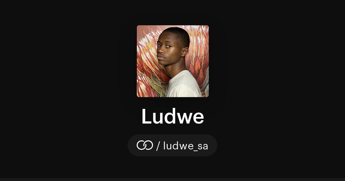 Ludwe (/ludwe_sa) · solo.to