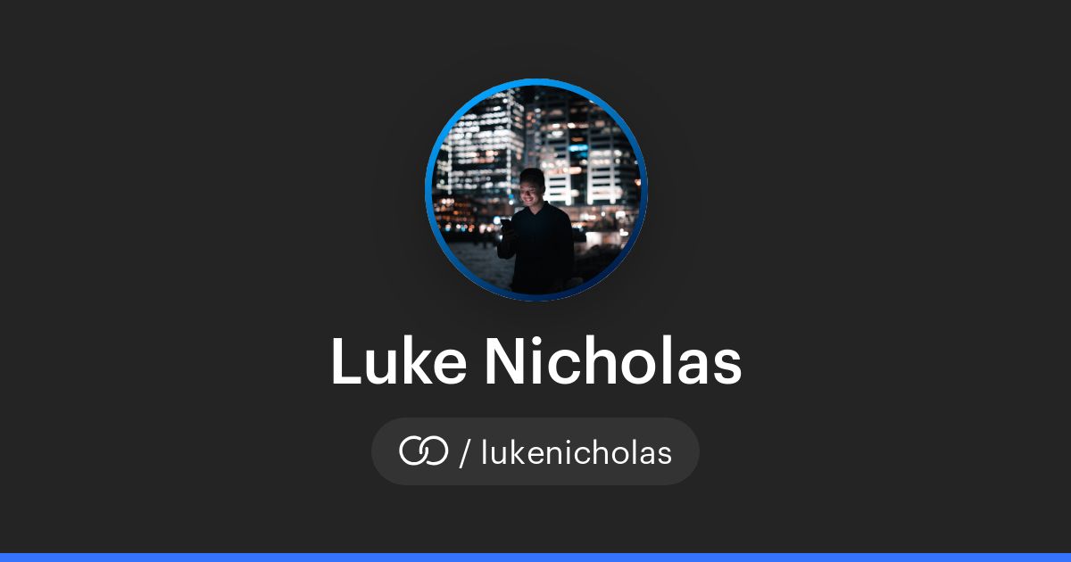 Luke Nicholas (/lukenicholas) · solo.to