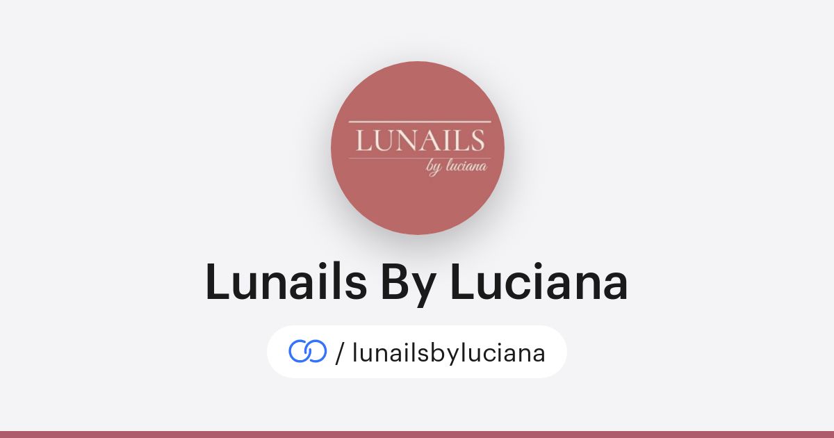 Lunails By Luciana (/lunailsbyluciana) · solo.to