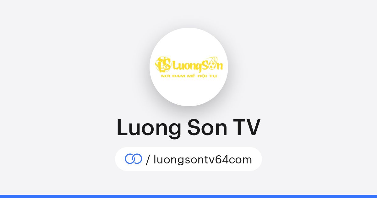 Luong Son TV (/luongsontv64com) · solo.to