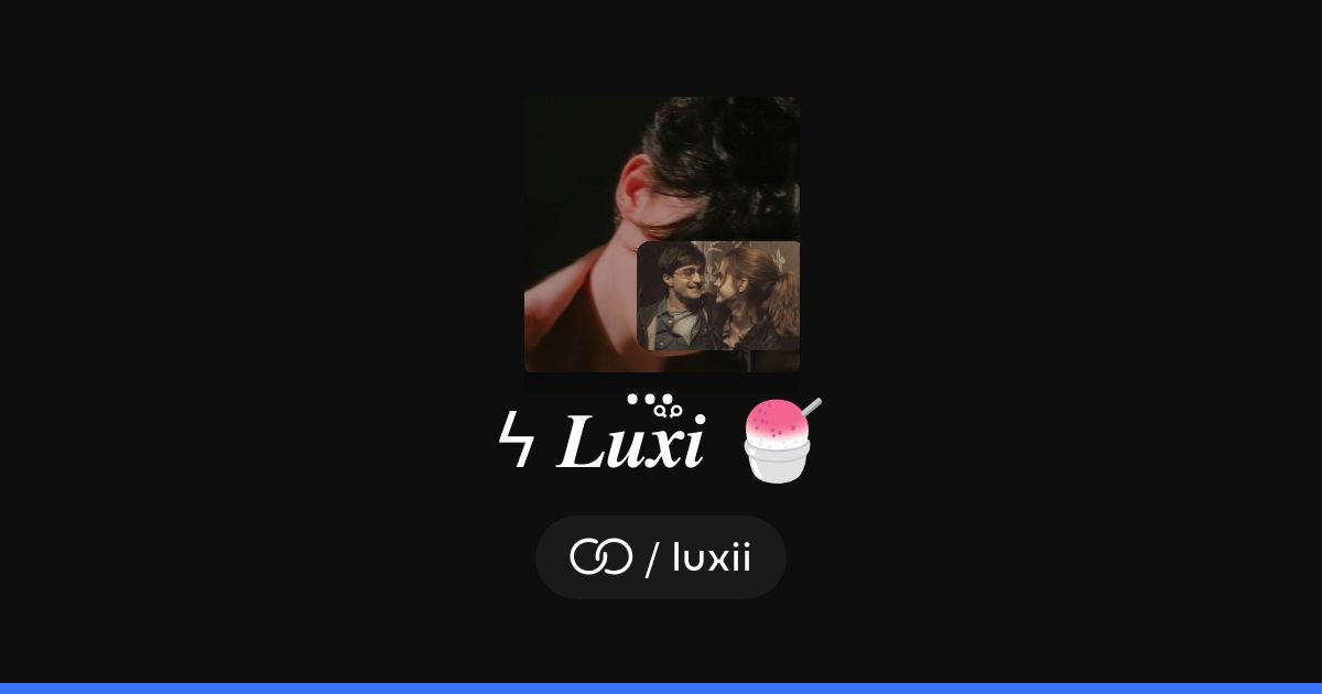 ϟ 𝑳𝒖֟፝𝒙𝒊 🍧 (/luxii) · solo.to