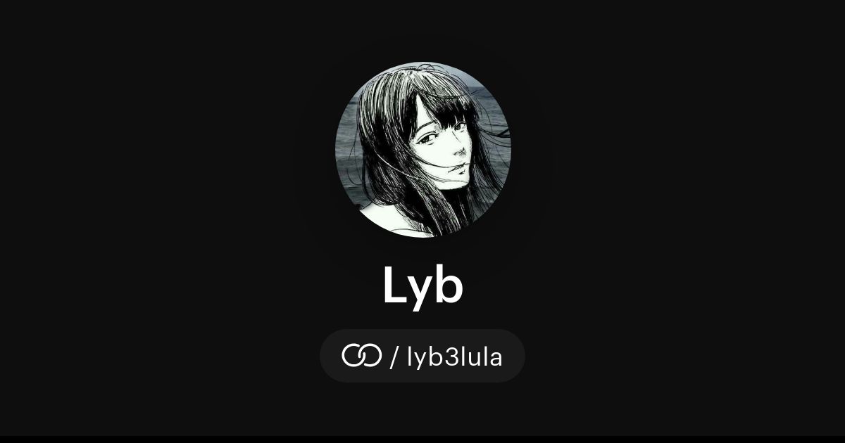 Lyb (/lyb3lula) · solo.to