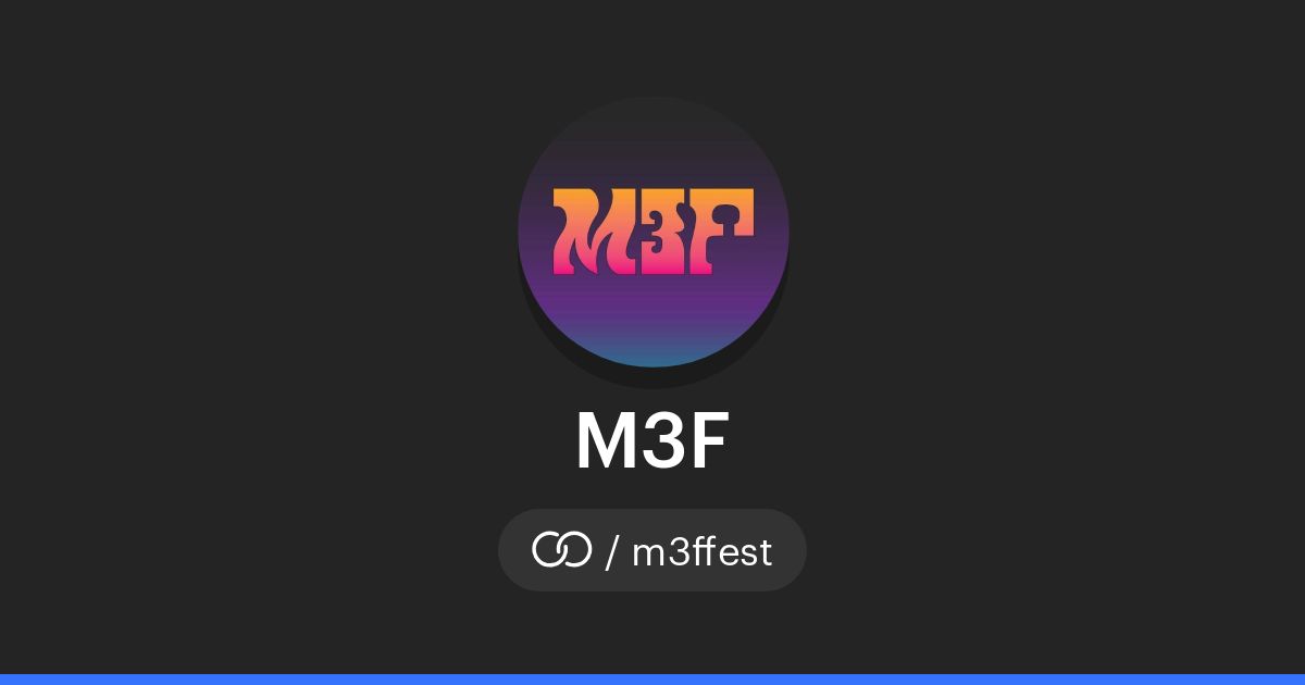 M3F (/m3ffest) · solo.to