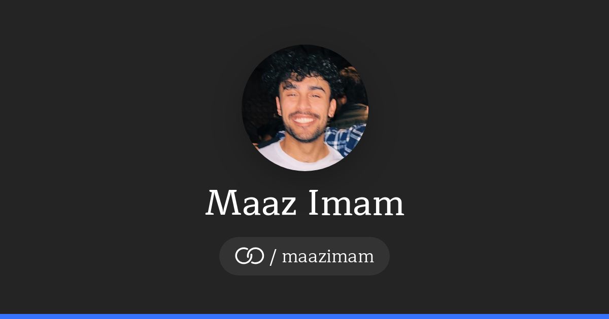 Maaz Imam (/maazimam) · solo.to