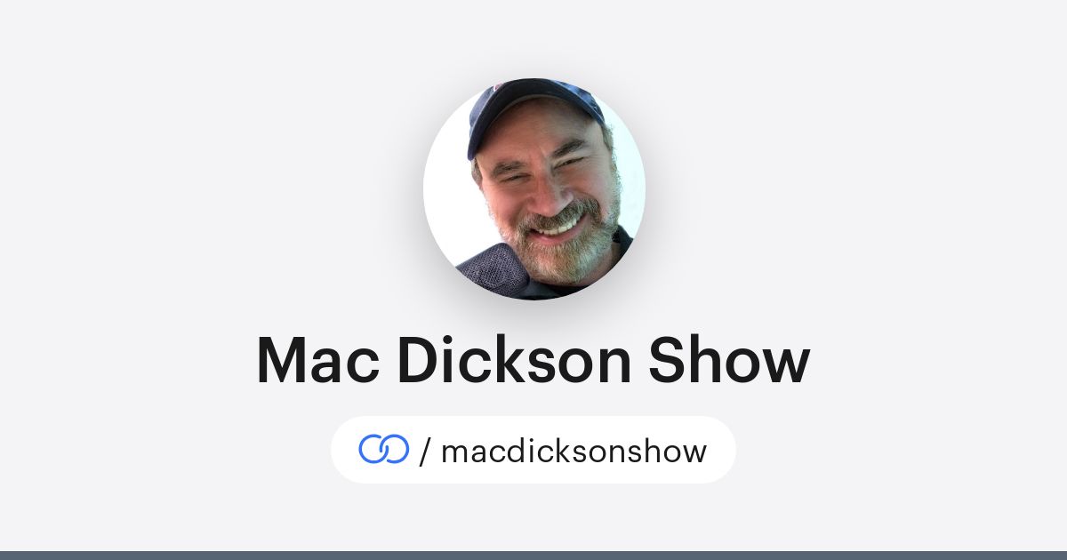 Mac Dickson Show (/macdicksonshow) · solo.to