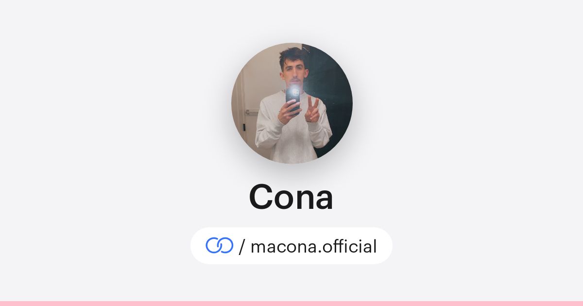 Cona (/macona.official) · solo.to