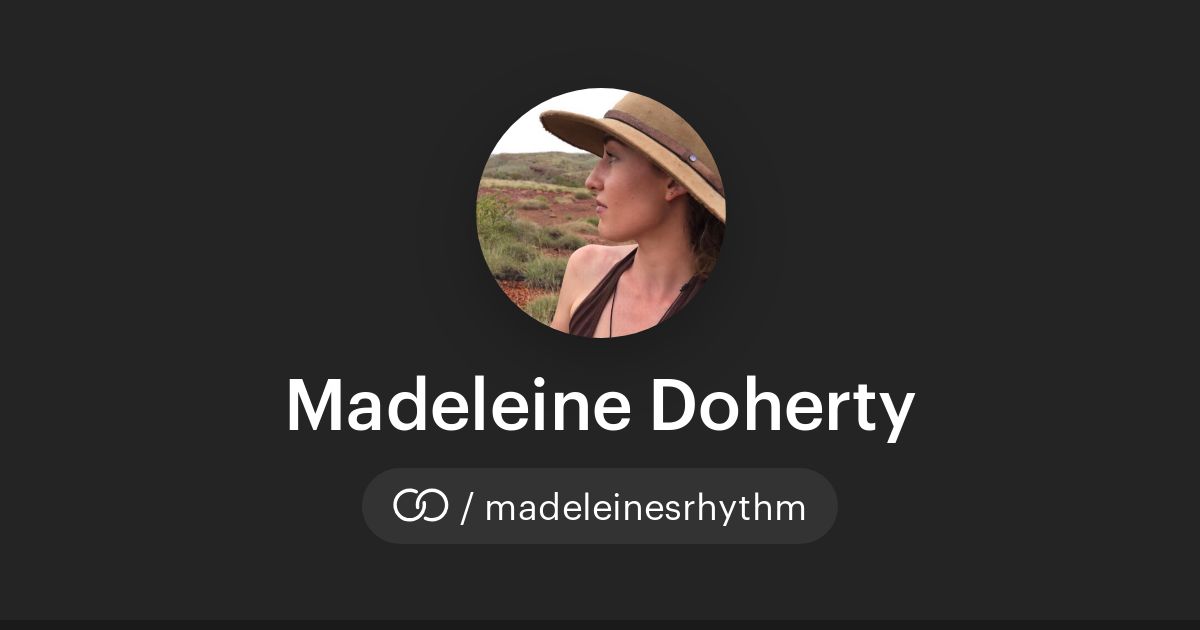 Madeleine Doherty (/madeleinesrhythm) · solo.to